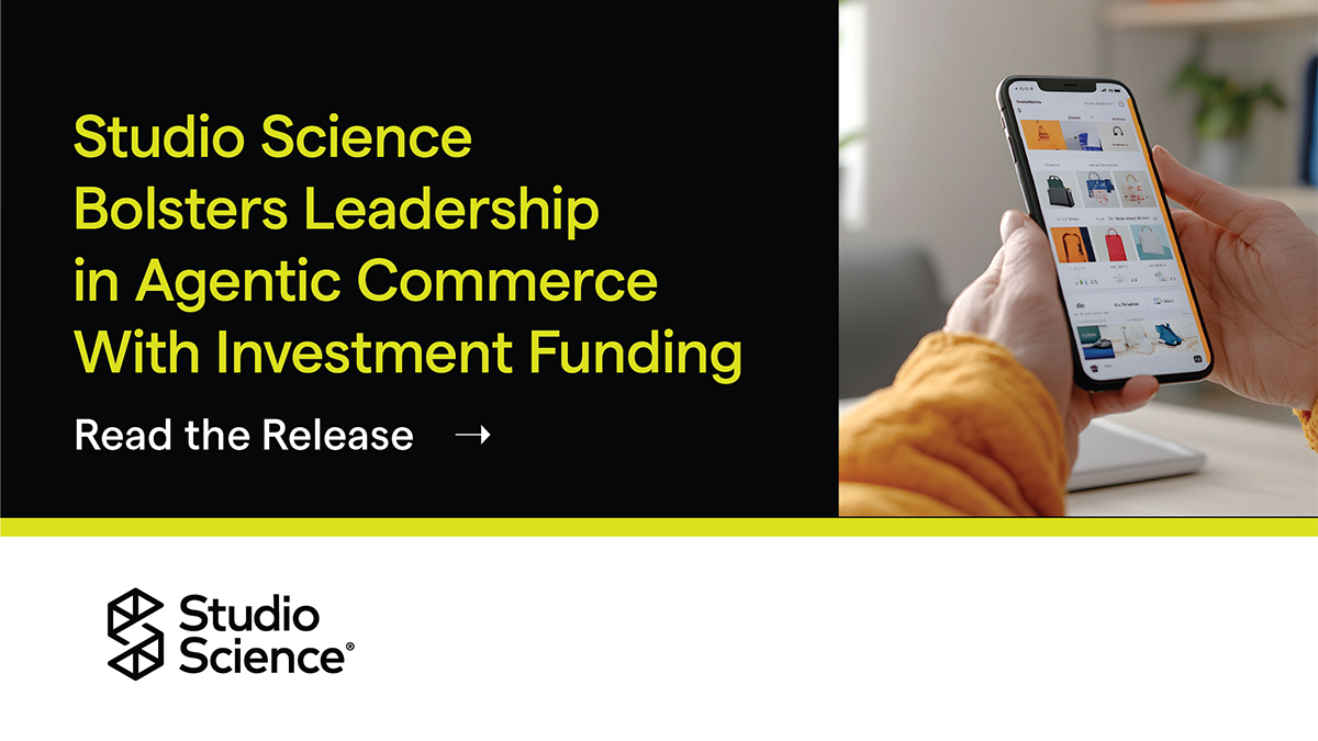 Studio Science Bolsters Leadership in Agentic Commerce With Investment ...